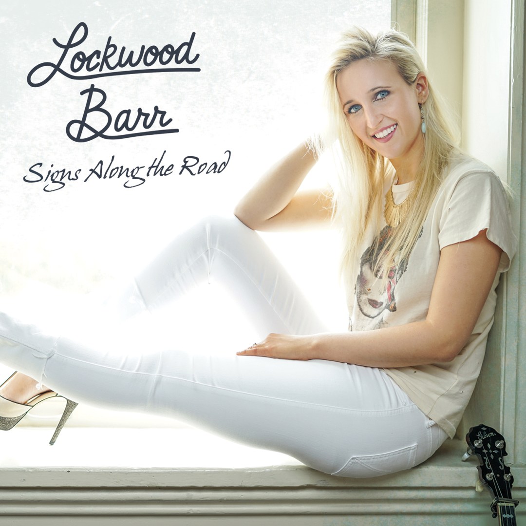 Lockwood Barr’s Signs Along the Road Album Review – Nashville Music Guide
